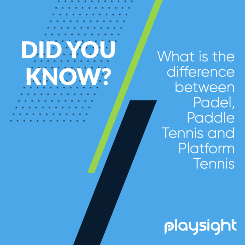Padel, Paddle, Paddle Tennis and Platform Tennis: Are these the same ...