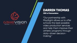 Gamevision and PlaySight Partner to Bring AI Video Technology to High ...
